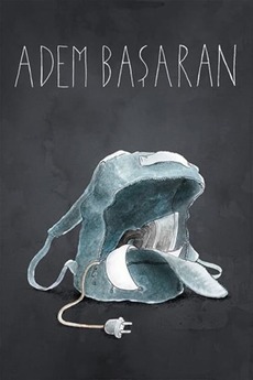‎Adem Başaran (2014) directed by Orhan İnce • Film + cast • Letterboxd