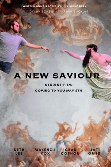 ‎A New Saviour (2023) directed by Dylan Scheid • Reviews, film + cast • Letterboxd