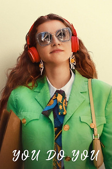 ‎You Do You (2023) directed by Cemal Alpan • Reviews, film + cast ...