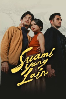 ‎Suami Yang Lain (2024) directed by John de Rantau • Reviews, film ...