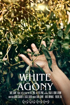 ‎White Agony (2021) directed by Yves Pinol • Film + cast • Letterboxd