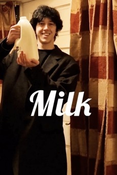 ‎Milk (2023) directed by Oliver M Dobson • Reviews, film + cast • Letterboxd