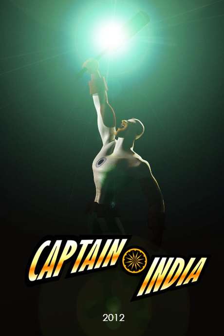 ‎Captain India (2012) • Film + cast • Letterboxd