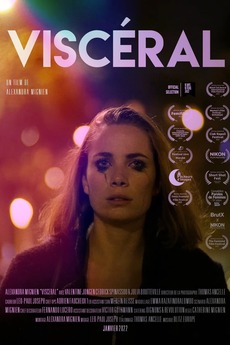 ‎Visceral (2022) directed by Alexandra Mignien • Reviews, film + cast ...