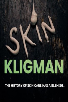 ‎Skin Kligman (2023) directed by Ronni Thomas • Film + cast • Letterboxd