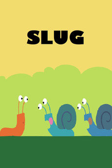‎Slug (2018) directed by Julia Ocker • Film + cast • Letterboxd