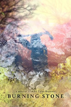 ‎Burning Stone directed by Tyler Brunner • Film + cast • Letterboxd