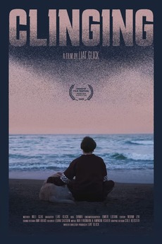 ‎Clinging (2023) directed by Liat Glick • Reviews, film + cast • Letterboxd