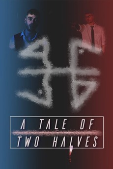 ‎A Tale of Two Halves (2023) directed by Dillon King • Reviews, film ...
