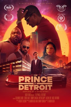 ‎Prince of Detroit (2023) directed by Damon Dash • Reviews, film + cast ...