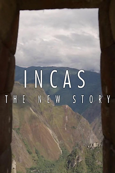 ‎Incas: The New Story (2023) directed by Thibaud Marchand • Reviews ...