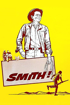 ‎Smith! (1969) directed by Michael O'Herlihy • Reviews, film + cast ...