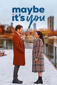 ‎Maybe It's You (2023) directed by Cameron Fay • Reviews, film + cast ...