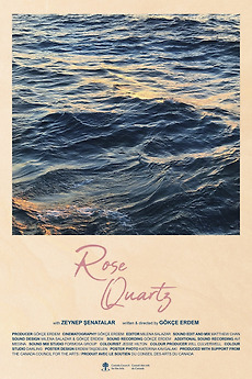 ‎Rose Quartz (2024) directed by Gökçe Erdem • Film + cast • Letterboxd