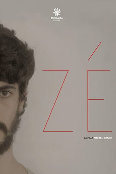 ‎Zé (2023) directed by Rafael Conde • Reviews, film + cast • Letterboxd
