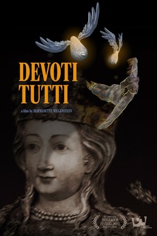 ‎Devoti tutti (2023) directed by Bernadette Wegenstein • Reviews, film ...