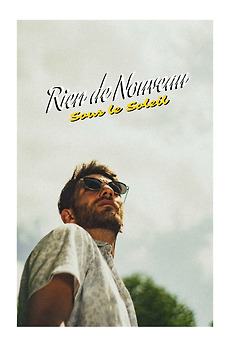 ‎Rien de Nouveau sous le Soleil (2023) directed by Titouan Darty • Film ...