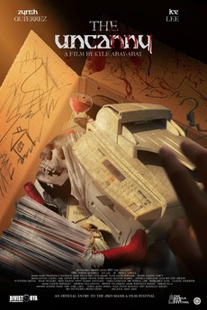 ‎The Uncanny (2023) directed by Kyle Abay-Abay • Reviews, film + cast ...