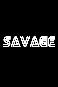 ‎Savage (1977) • Film + cast • Letterboxd