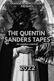 ‎The Quentin Sanders Tapes (2022) directed by Dominick Edwards • Film ...