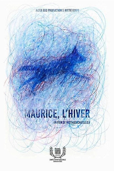 ‎Maurice, l'hiver (2023) directed by Matthieu Chatellier • Film + cast ...