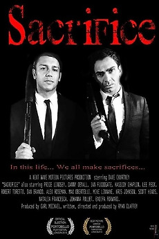 ‎Sacrifice (2013) directed by Ryan Claffey • Reviews, film + cast ...