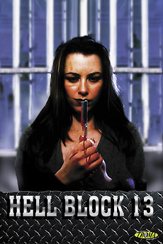 ‎Hellblock 13 (1999) directed by Paul Talbot • Reviews, film + cast ...