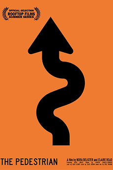 ‎The Pedestrian (2023) directed by Claire Read, Nora DeLigter • Reviews ...