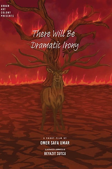 ‎There Will Be Irony (2021) directed by Omer Safa Umar • Film + cast ...