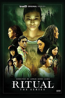 ‎Ritual the Series (2021) directed by Azhar Kinoi Lubis • Reviews, film ...