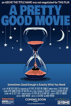 ‎A Pretty Good Movie directed by Brian Spillane, Leif Gantvoort • Film ...