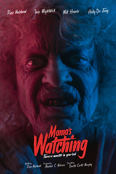 ‎Mama's Watching directed by Dustin Curtis Murphy • Film + cast ...