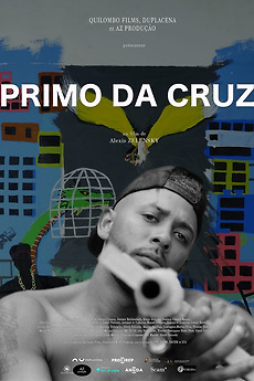 ‎Primo da Cruz (2022) directed by Alexis Zelensky • Reviews, film ...