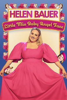 ‎Helen Bauer: Little Miss Baby Angel Face (2023) • Reviews, film + cast ...