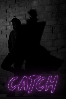 ‎Catch (2020) directed by Adante Watts • Reviews, film + cast • Letterboxd