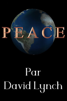 ‎PEACE (2022) directed by David Lynch • Reviews, film + cast • Letterboxd