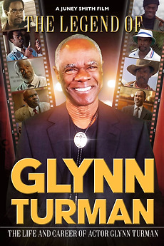 ‎The Legend of Glynn Turman (2022) directed by Juney Smith • Reviews ...