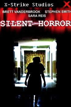 â žsilent Horror 2006 Directed By Rory O Boyle â Reviews Film Cast
