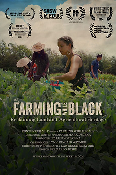 ‎Farming While Black (2023) directed by Mark Decena • Reviews, film ...