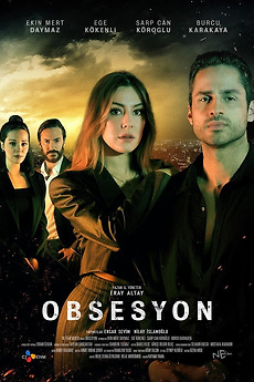 ‎Obsesyon (2023) directed by Eray Altay • Reviews, film + cast • Letterboxd