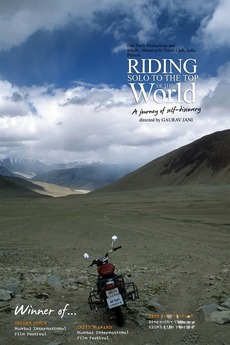 ‎Riding Solo to the Top of the World (2006) directed by Gaurav Jani ...