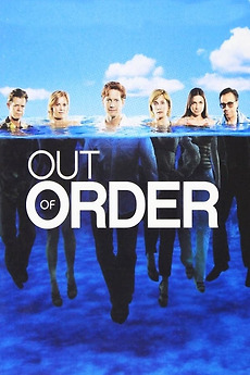 ‎Out of Order (2003) • Film + cast • Letterboxd