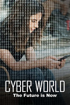 ‎Cyberworld - The future is now (2023) directed by Shimon Dotan ...