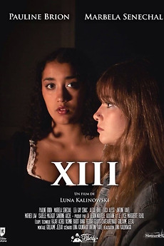 ‎XIII (2023) directed by Luna Kalinowski • Reviews, film + cast ...