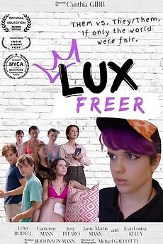‎Lux Freer (2023) directed by Cynthia Gibb • Film + cast • Letterboxd