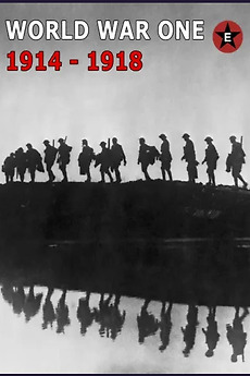 ‎World War One 1914-1918: Epic History TV (2021) directed by Toby Groom ...