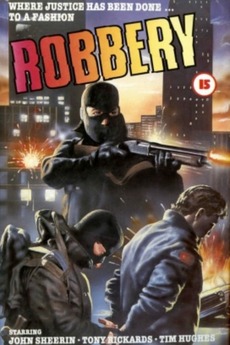 ‎Robbery (1985) directed by Michael Thornhill • Reviews, film + cast ...