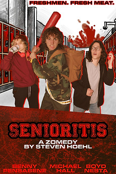 ‎Senioritis (2023) • Reviews, film + cast • Letterboxd