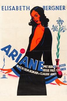 ‎Ariane (1931) directed by Paul Czinner • Reviews, film + cast • Letterboxd