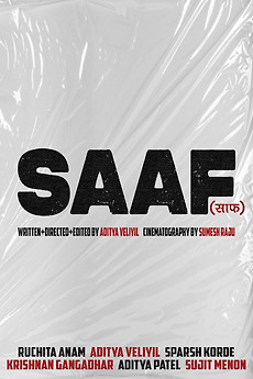 ‎Saaf directed by Aditya Veliyil • Film + cast • Letterboxd
